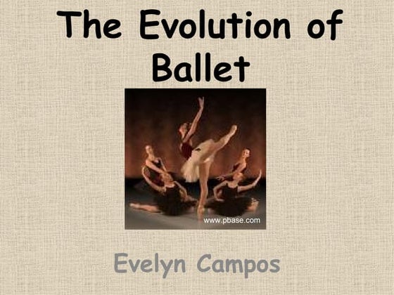 History of ballet | PPTX | Dance | Fine Art