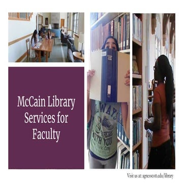 McCain Library Services for Faculty | PPT