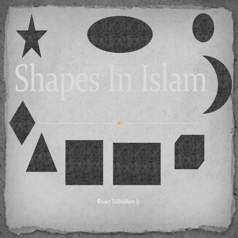 Shapes in Islam | PPS | Islam | Religion & Spirituality