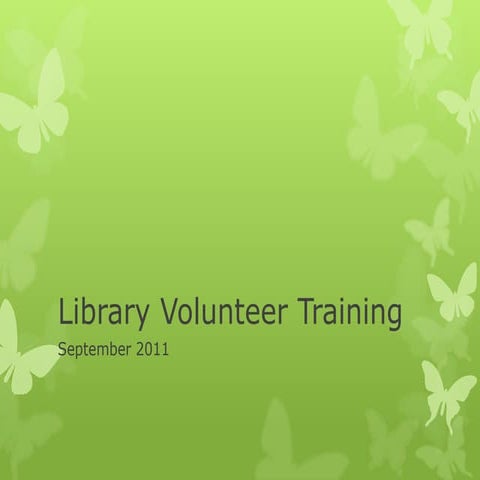 Library volunteer training | PPTX