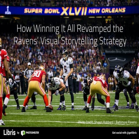 How Winning It All Revamped the Baltimore Ravens Visual Storytelling ...