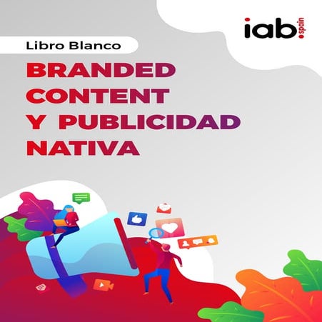 Libro blanco sobre Branded Content y Publicidad Nativa | PDF | Marketing and Advertising | Business