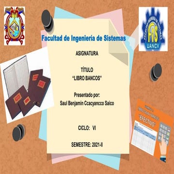 LIBRO CAJA Y BANCOS-SAUL BENJAMIN CCACYANCCO SAICO.pptx
