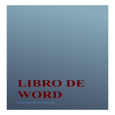 Libro de ejercicio word 2007 | DOCX