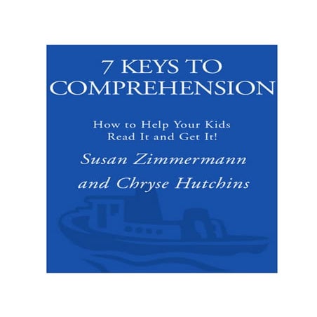 7 keys to comprehension - Susan Zimmermann and Anthony Hutchins | PDF