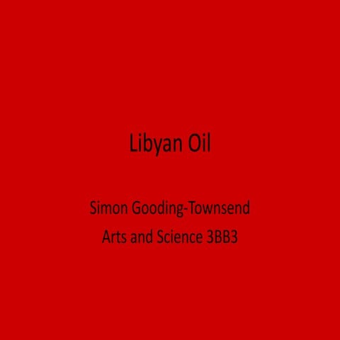 Libyan oil | PPT
