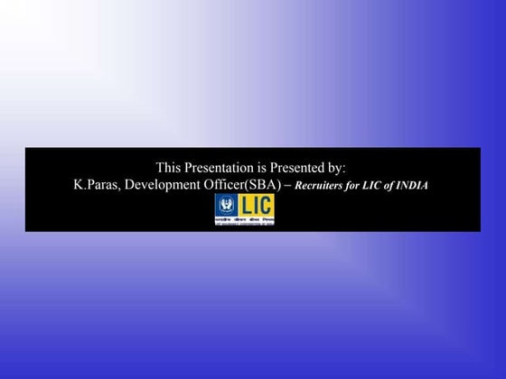 LIC Agents presentation | PPT