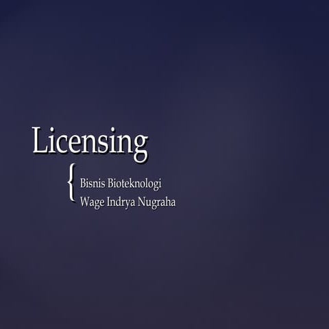 Licensing bisnis bioteknologi | PPT