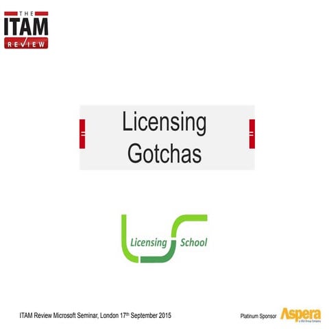 Licensing school presentation 17 september 2015 | PPTX