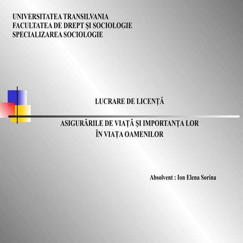 Licenta - importanta asigurarilor de viata | PPT