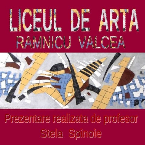 Liceul De Arta Ramnicu Valcea | PPS