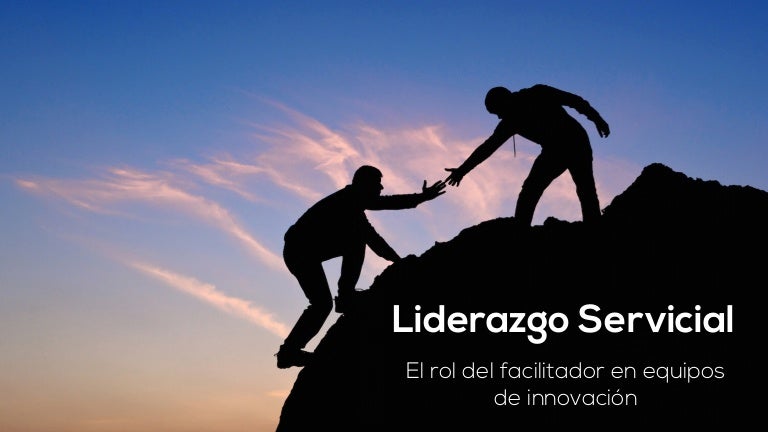 Liderazgo servicial - UPN Cajamarca