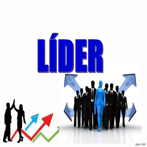 Lider y liderazgo | PPT