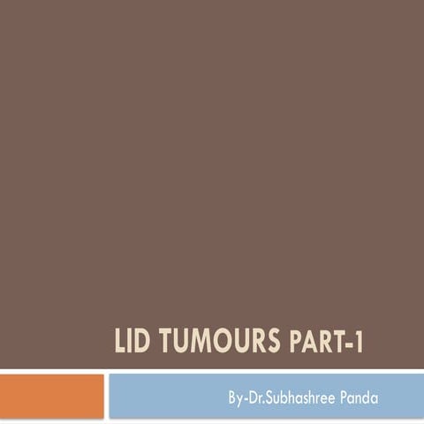 lid tumors including BCC,SCC,sebaceous carcinoma,malignant melanoma etc ...