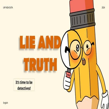 Lie and Truth it's an English topic classroom | PPTX