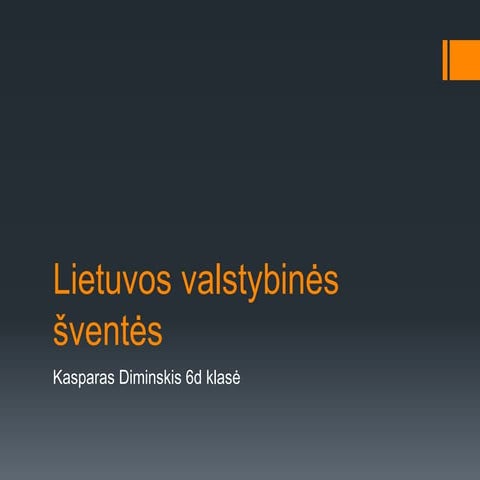 Lietuvos valstybinės šventes | PPTX