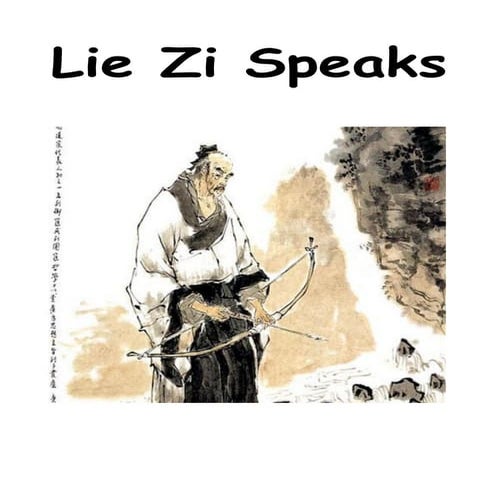 Lie zi speaks ( chinesse Quote and ancient religion) | PDF