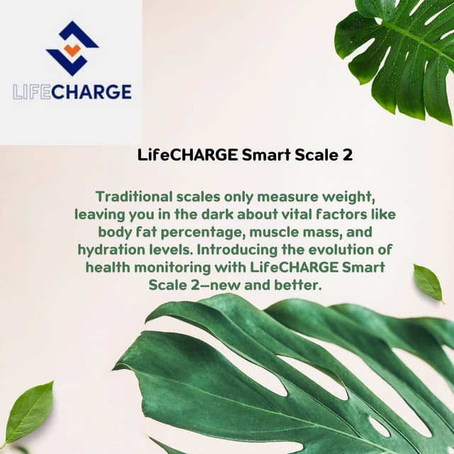 LifeCHARGE Smart Scale: The Perfect Weight Scale for You | PDF