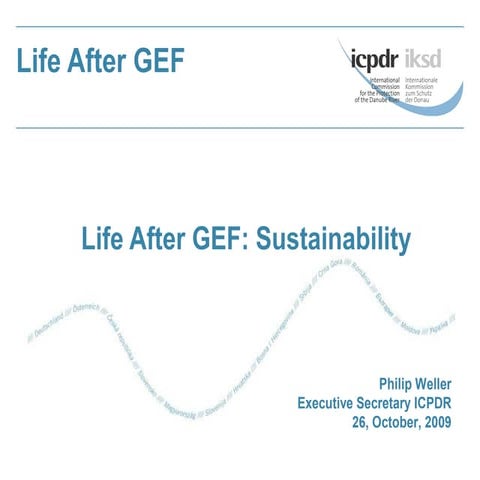 Life After GEF: Sustainability (IWC5 Presentation) | PPT