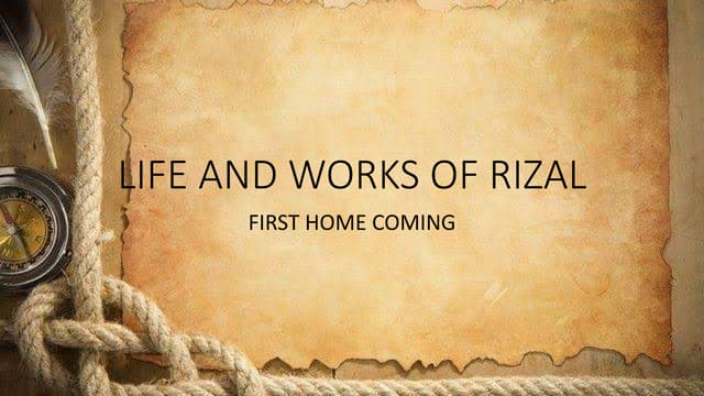 Chapter 10: Jose Rizal’s first homecoming, 1887-1888 | PPTX