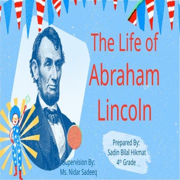Abraham lincoln powerpoint | PPTX