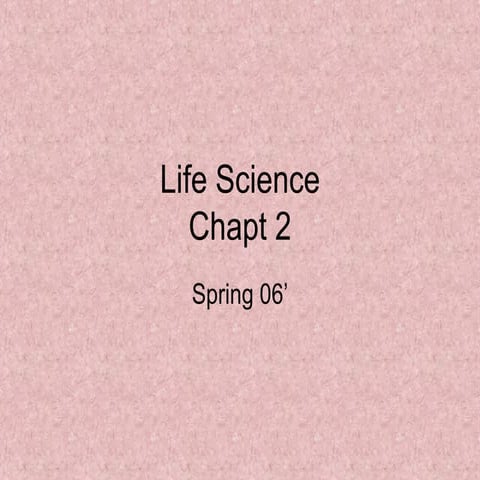 Life Science Chapt2 | PPT