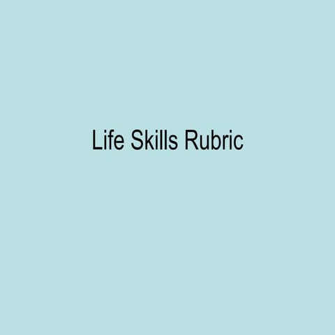 Life Skills Rubric | PPT