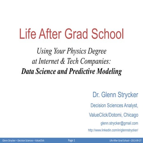 Life After Grad School -- Working in Data Science and Predictive ...