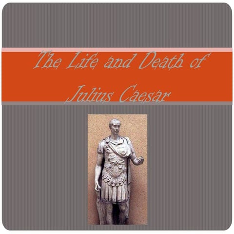 Life and death of julius caesar | PPTX