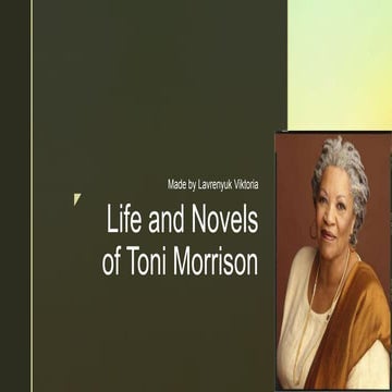 Life And Novels Of Toni Morrison Ppt