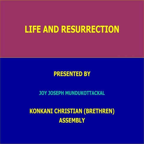Life And Resurrection | PPT
