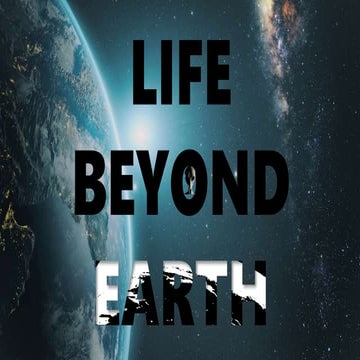 life beyond earth powerpoint .pptx. environemt | PPTX | Space and ...