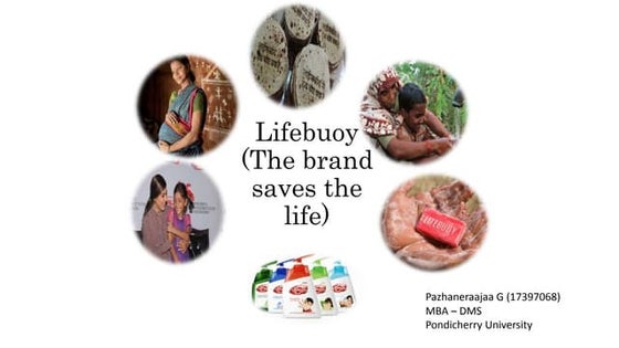 A case study on lifebuoy | PPTX | Skin Care | Beauty