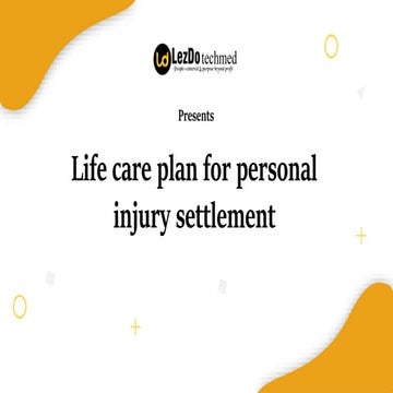 Life care plan for personal injury settlement | PPT