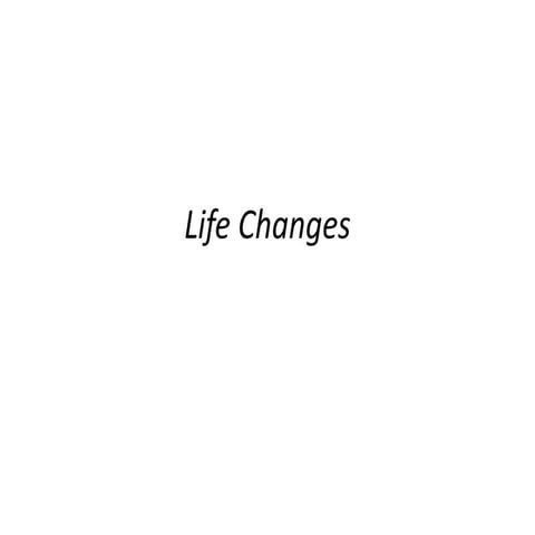 Life changes | PDF