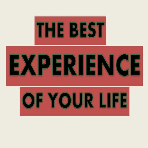 Lifeclass week 3 the best experience of your life | PPTX