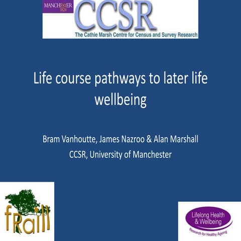 life course pathways to later life wellbeing | PPTX | Wellness ...