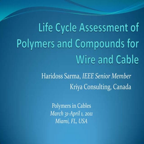 Life Cycle Assessment Of Polymers And Compounds | PPTX