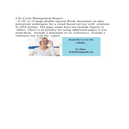 Life Cycle Management Report A 10- to 15-page double-spaced Wor.docx