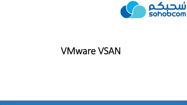 vSAN_Tutorial_Presentation with important topics | PPTX | Internet for Beginners | Internet