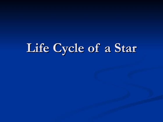 The Life Cycle of a Star PowerPoint | PPT