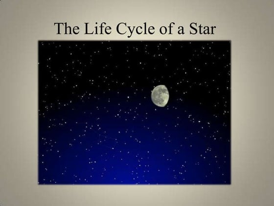 The Life Cycle of Stars Complete Presentation | PPTX