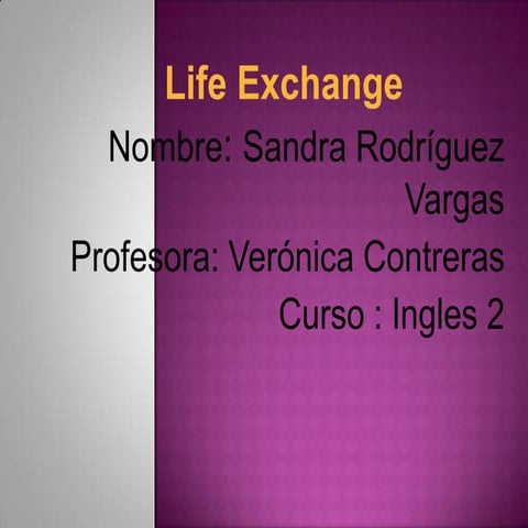 Life exchange | PPT