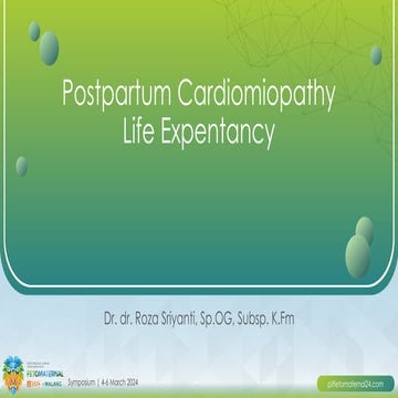 LIFE EXPECTANCE CARDIOMYOPATHY POSTPARTUM pit feto dr Roza.pptx