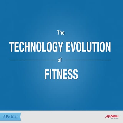 The Evolution of Fitness and Technology | PPT