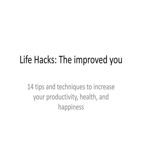 Life hacks | PPTX