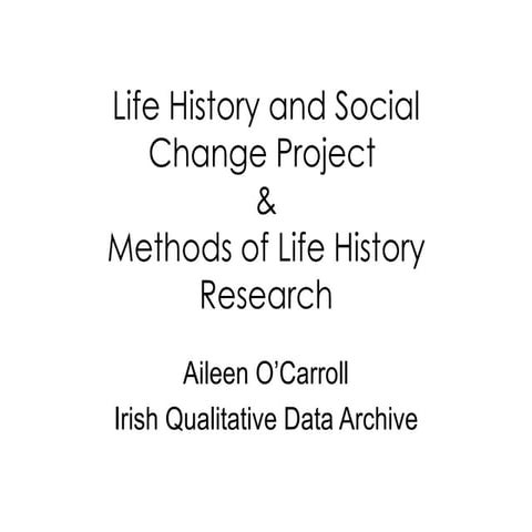 Life History Research Methodology | PPT
