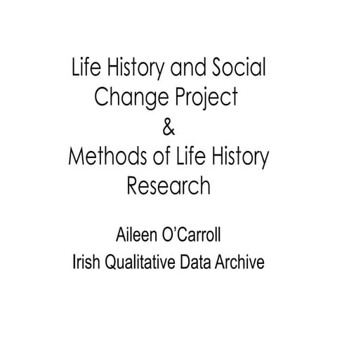 Life History Research Methodology | PPT
