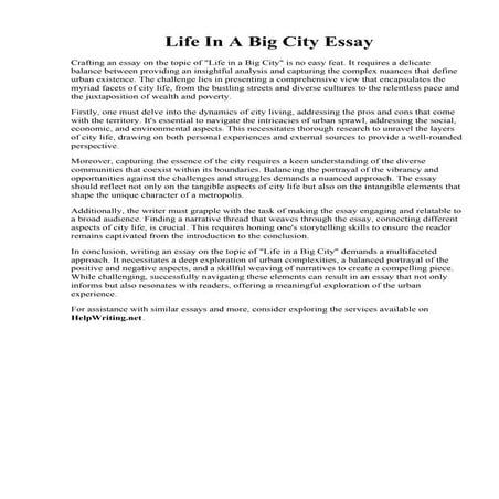 Life In A Big City Essay | PDF | IT and Internet Support | Internet