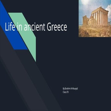 Ibraheem Muayqil Life in ancient greece.pptx